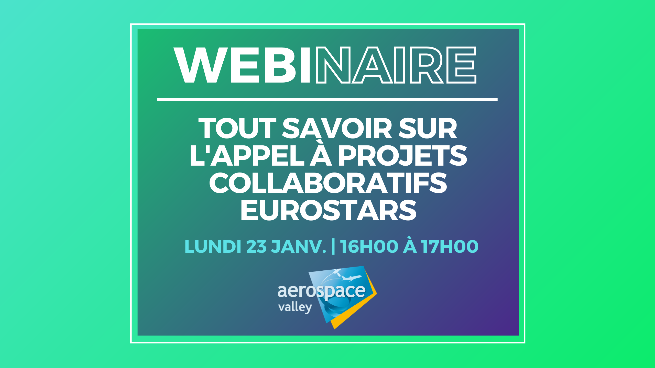 Tout savoir sur l'Appel à projets collaboratifs Eurostars | Aerospace ...